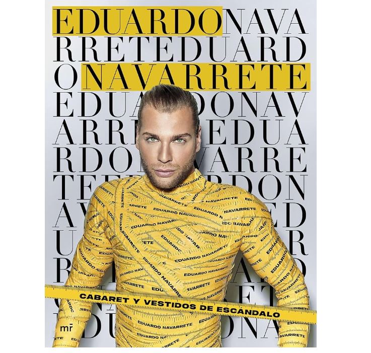 Quién es Eduardo Navarrete, diseñador de moda e invitado de ‘El Hormiguero’